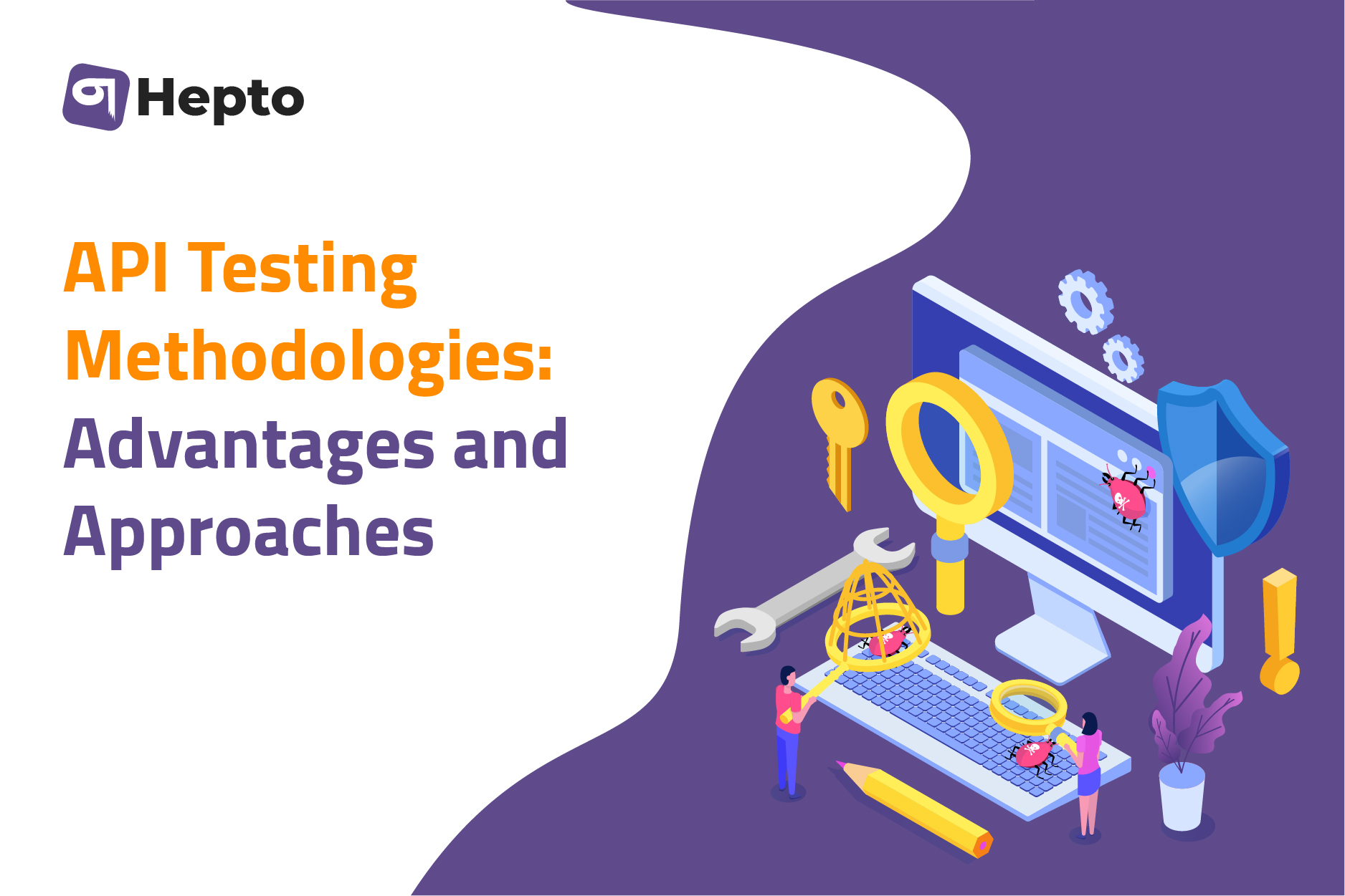 API Testing Methodologies Advantages And Approaches